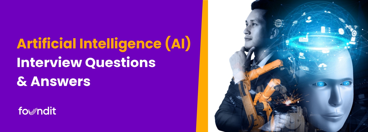 70+ Artificial Intelligence Interview Questions and Answers [ 2025 ]